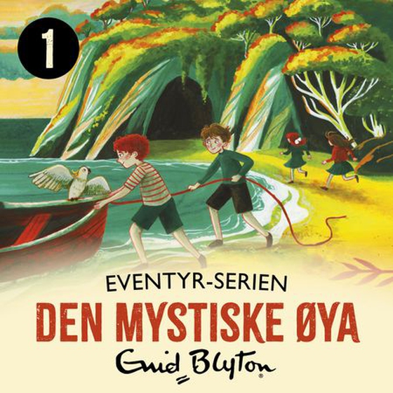 Den mystiske øya (lydbok) av Enid Blyton | EBOK.NO